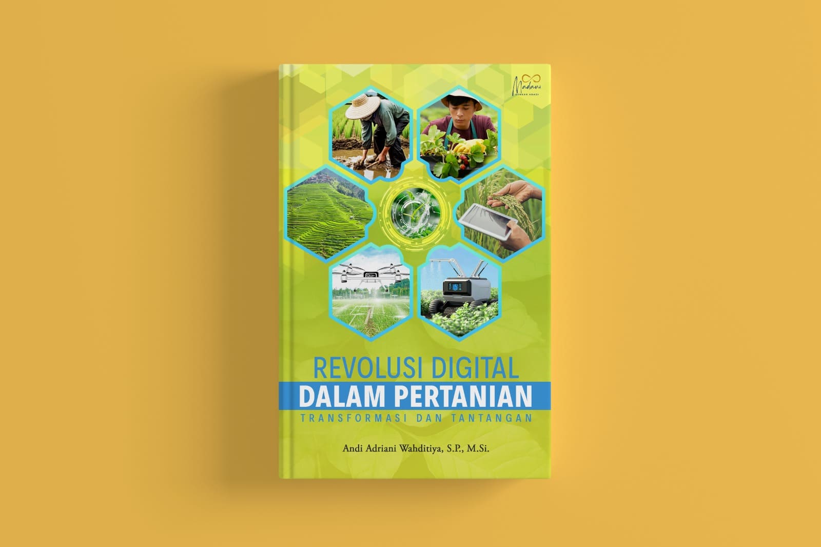 REVOLUSI DIGITAL DALAM PERTANIAN:TRANSFORMASI DAN TANTANGAN – madanikreatif