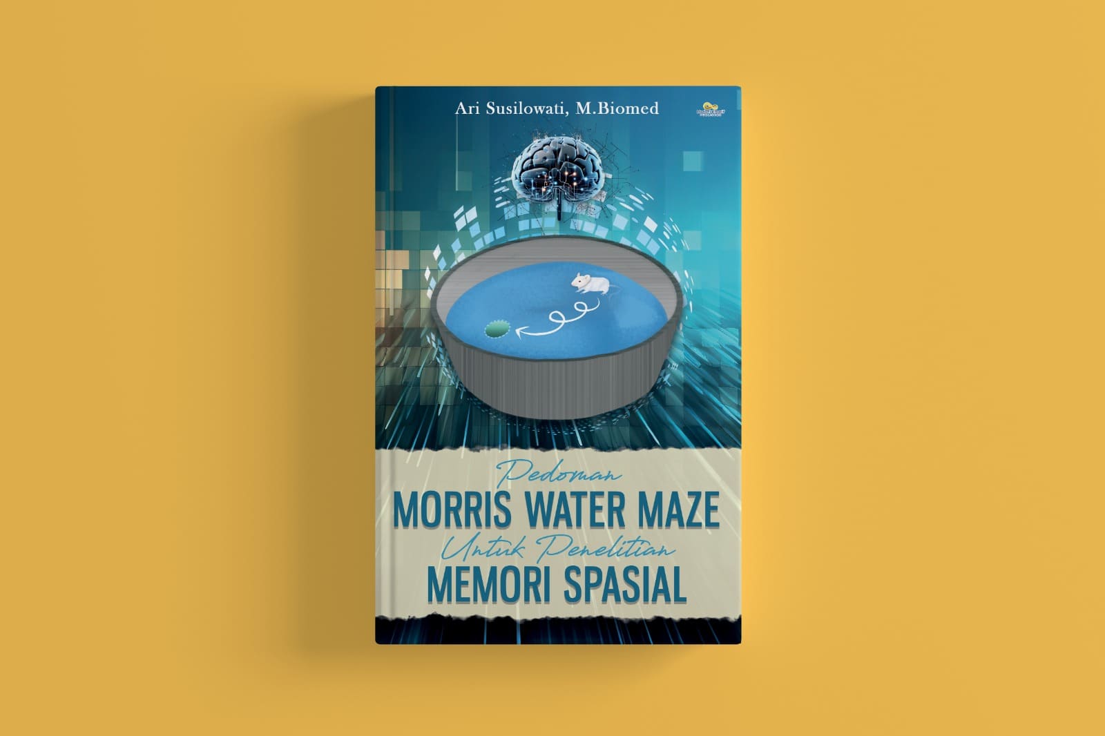 PANDUAN MORRIS WATER MAZE UNTUK PENELITIAN MEMORI SPASIAL – madanikreatif